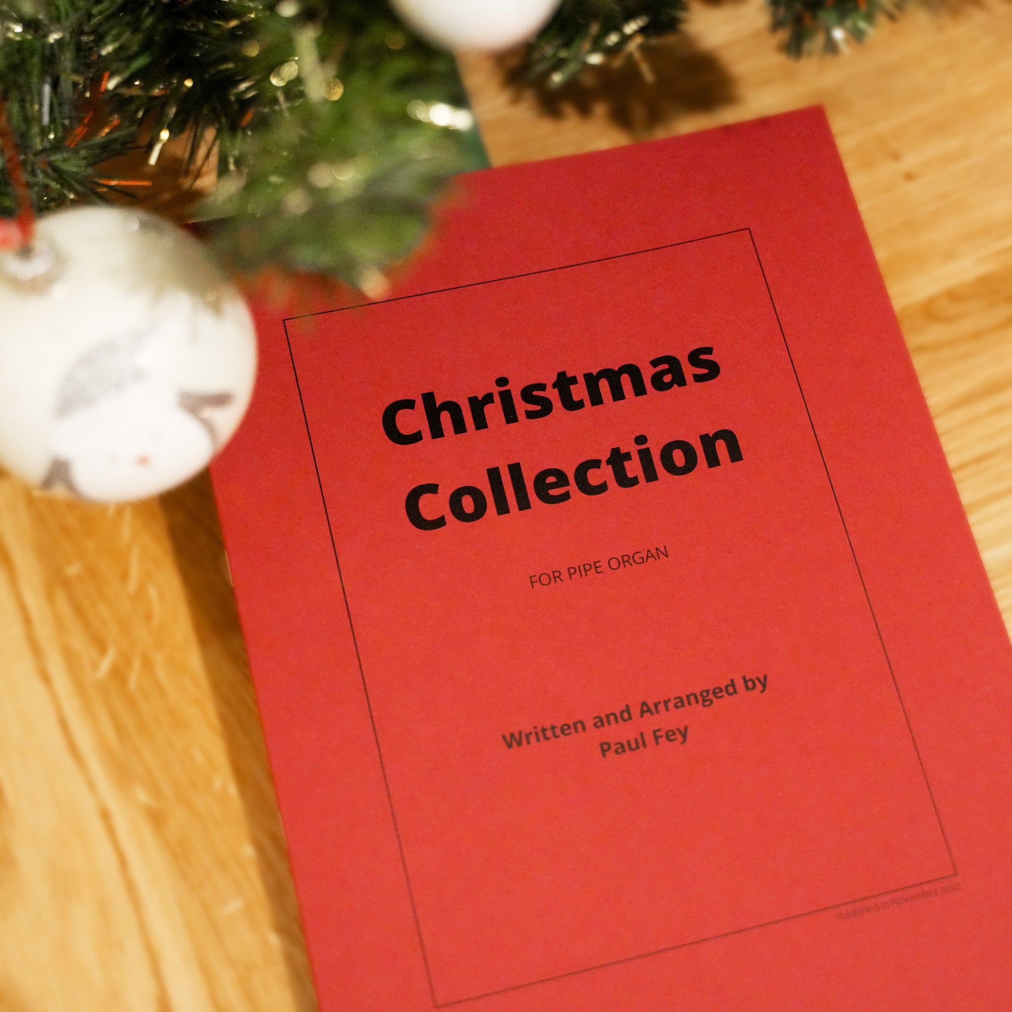 Christmas Collection Festive Sheet Music for Organ | Paul Fey Organist ...