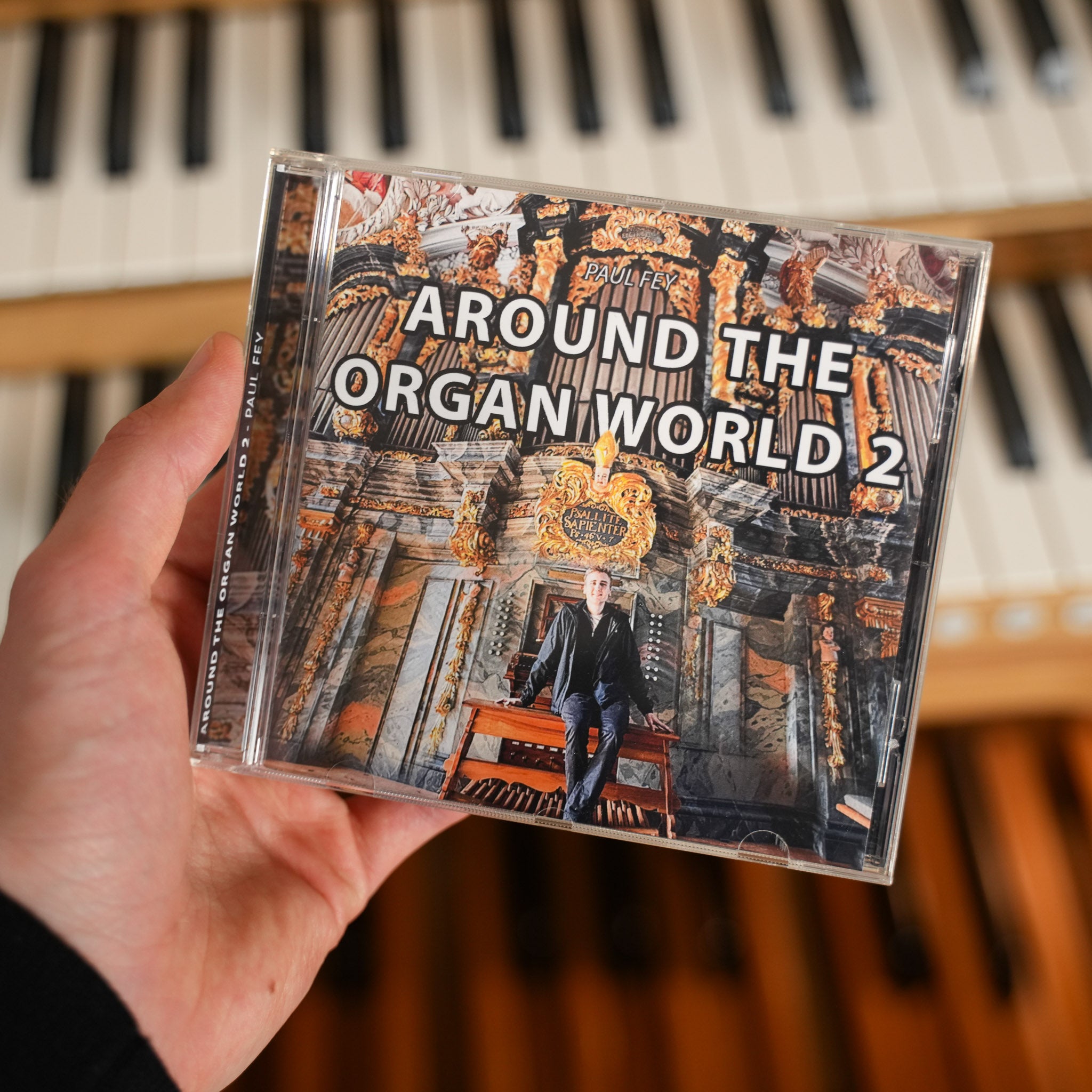 Organ CD: 'Around the Organ World 2' | Paul Fey Organist – Paul Fey ...